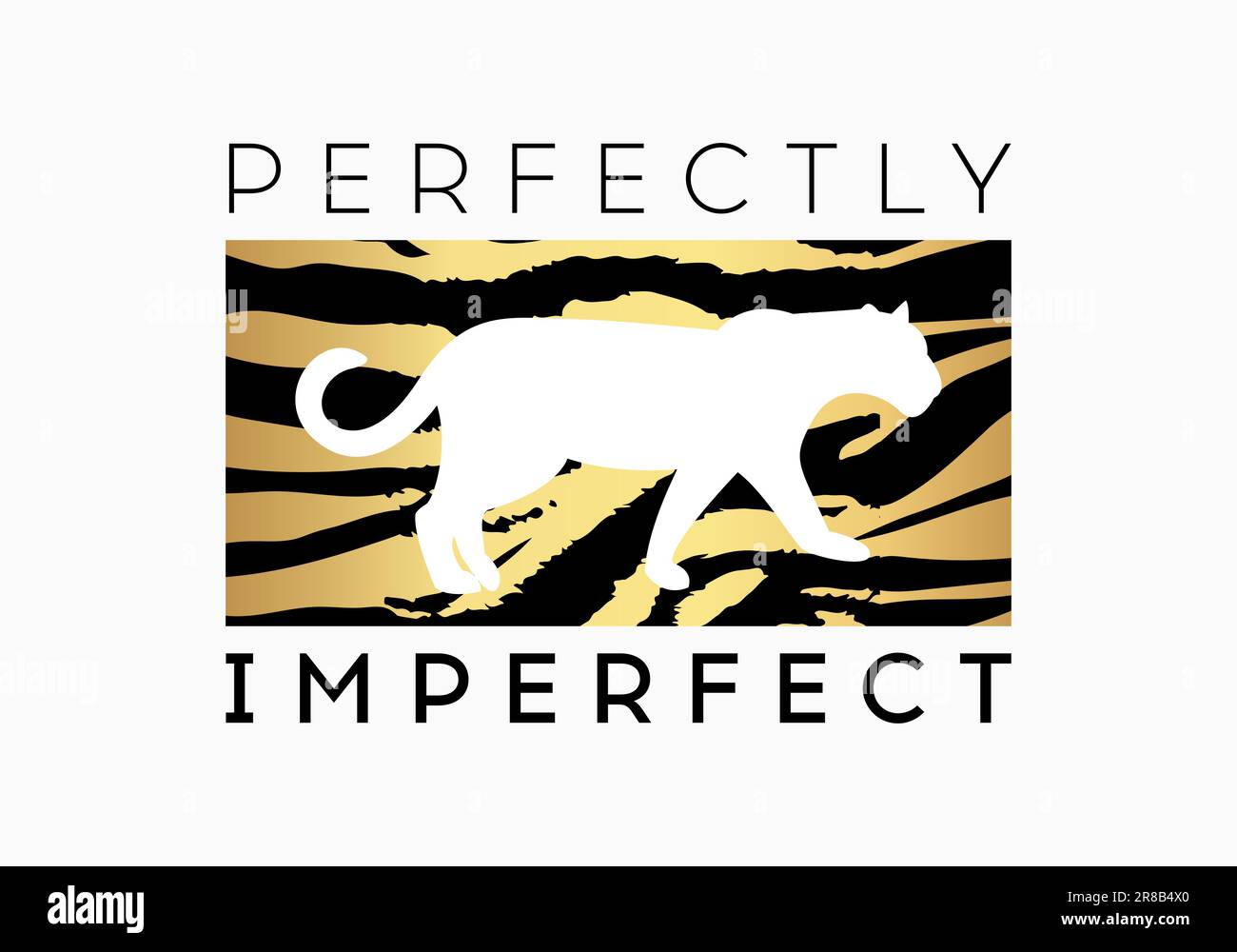 Perfectly Imperfect slogan on zebra or tiger pattern background. Print ...