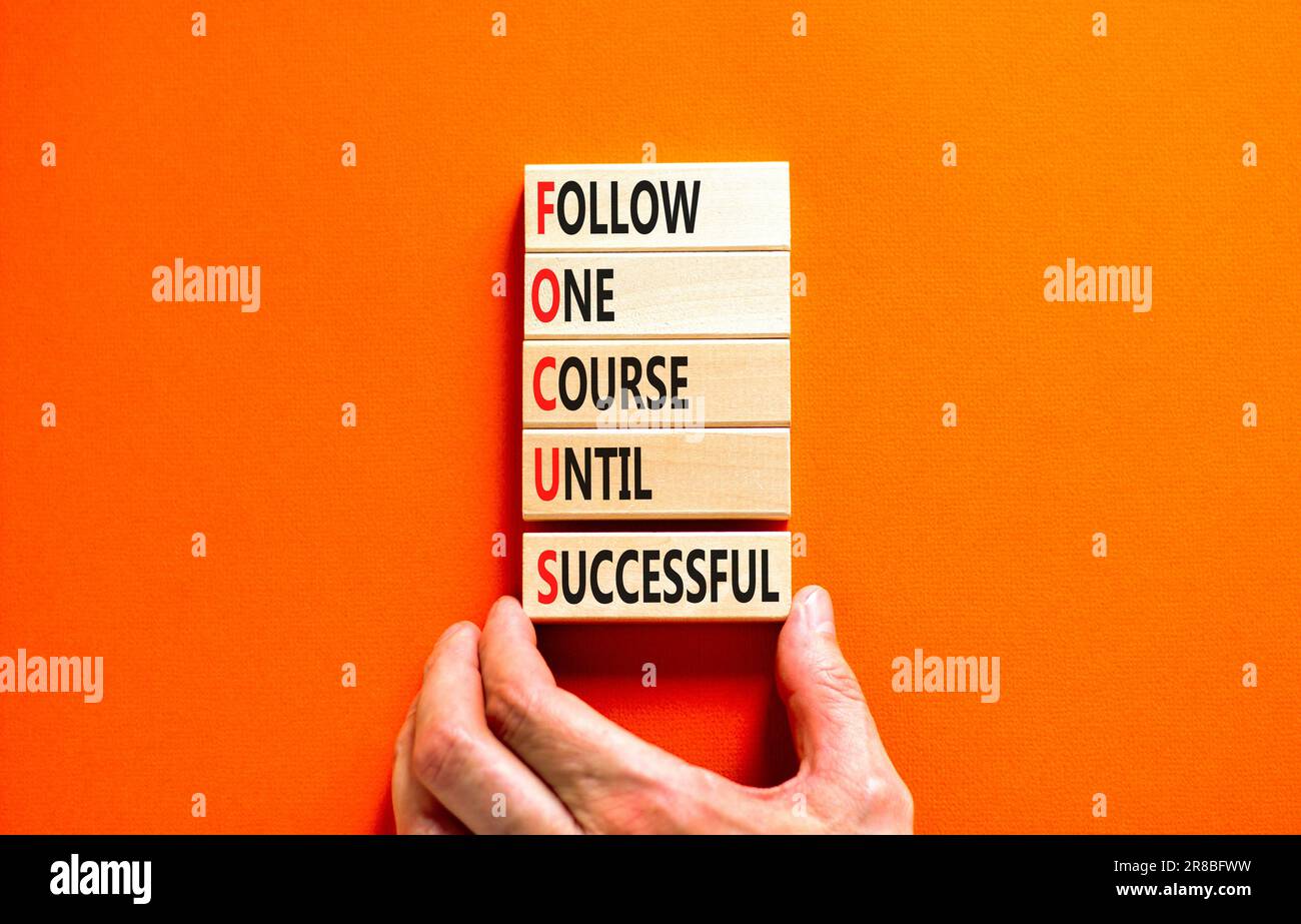 FOCUS follow one course until successful symbol. Concept words FOCUS ...