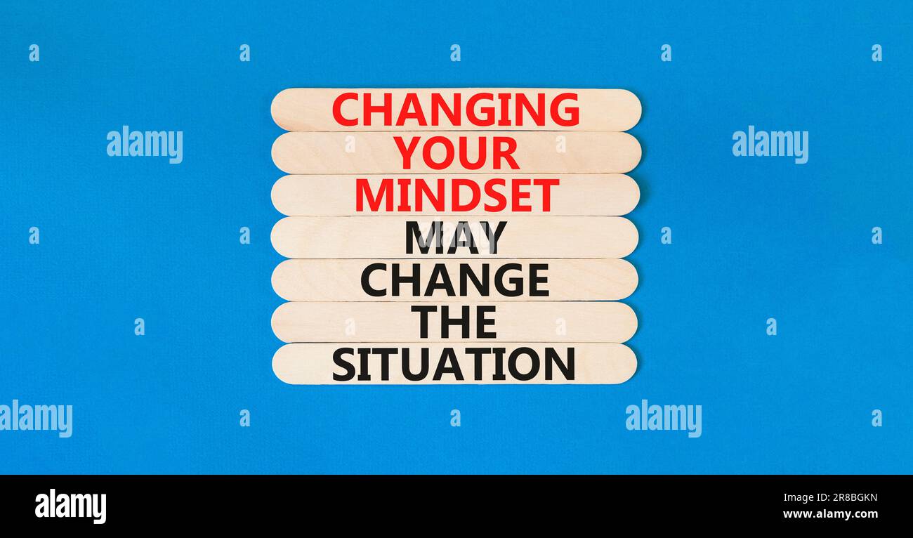 Changing mindset symbol. Concept words Changing your mindset may change ...