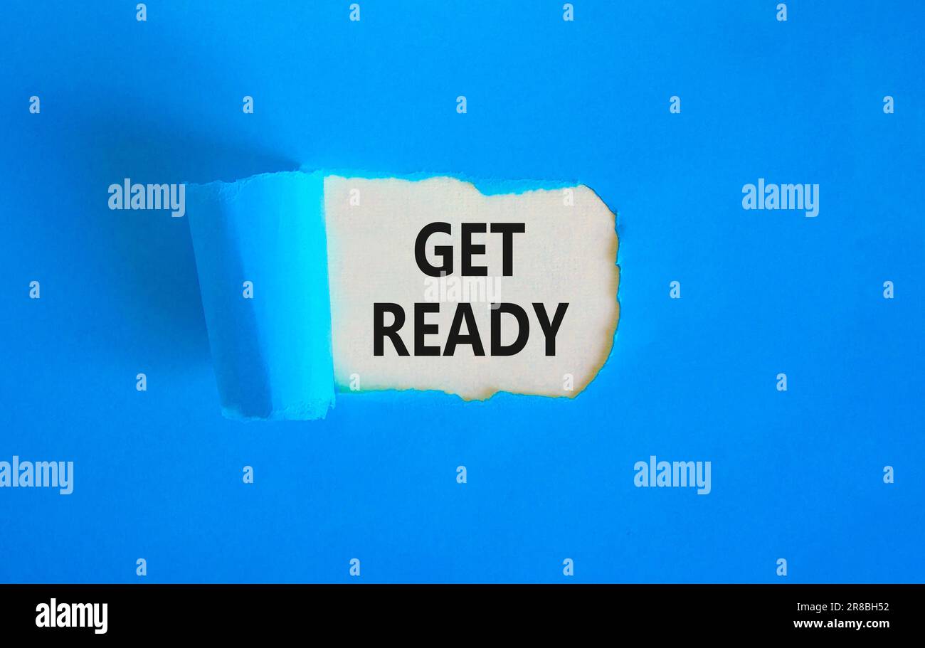 Get ready symbol. Concept words Get ready on beautiful white paper on a ...
