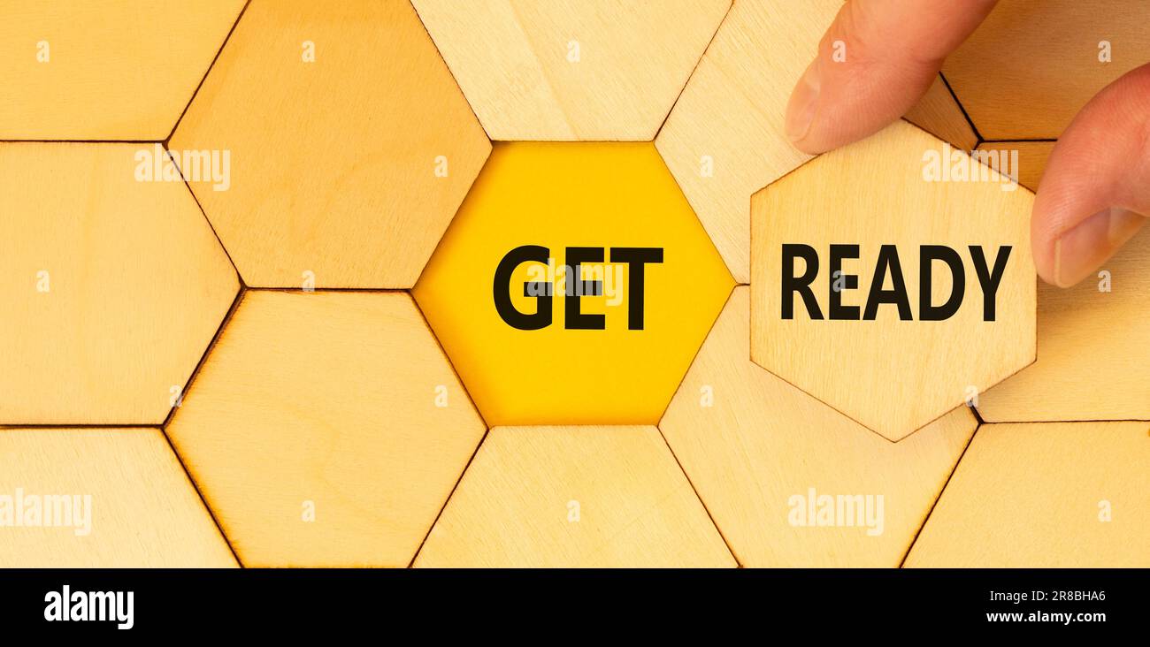 Get ready symbol. Concept words Get ready on beautiful wooden puzzles ...