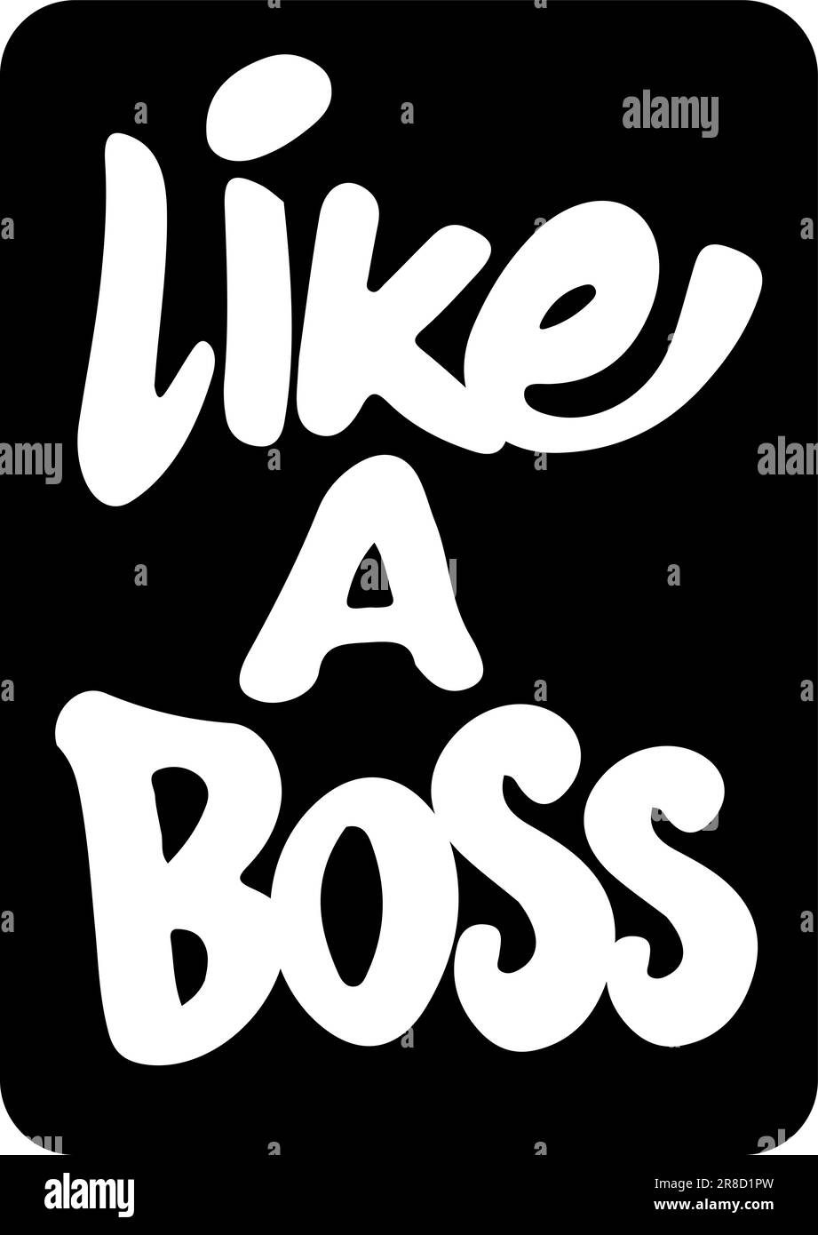 like a boss text icon in black and white Stock Vector Image & Art - Alamy