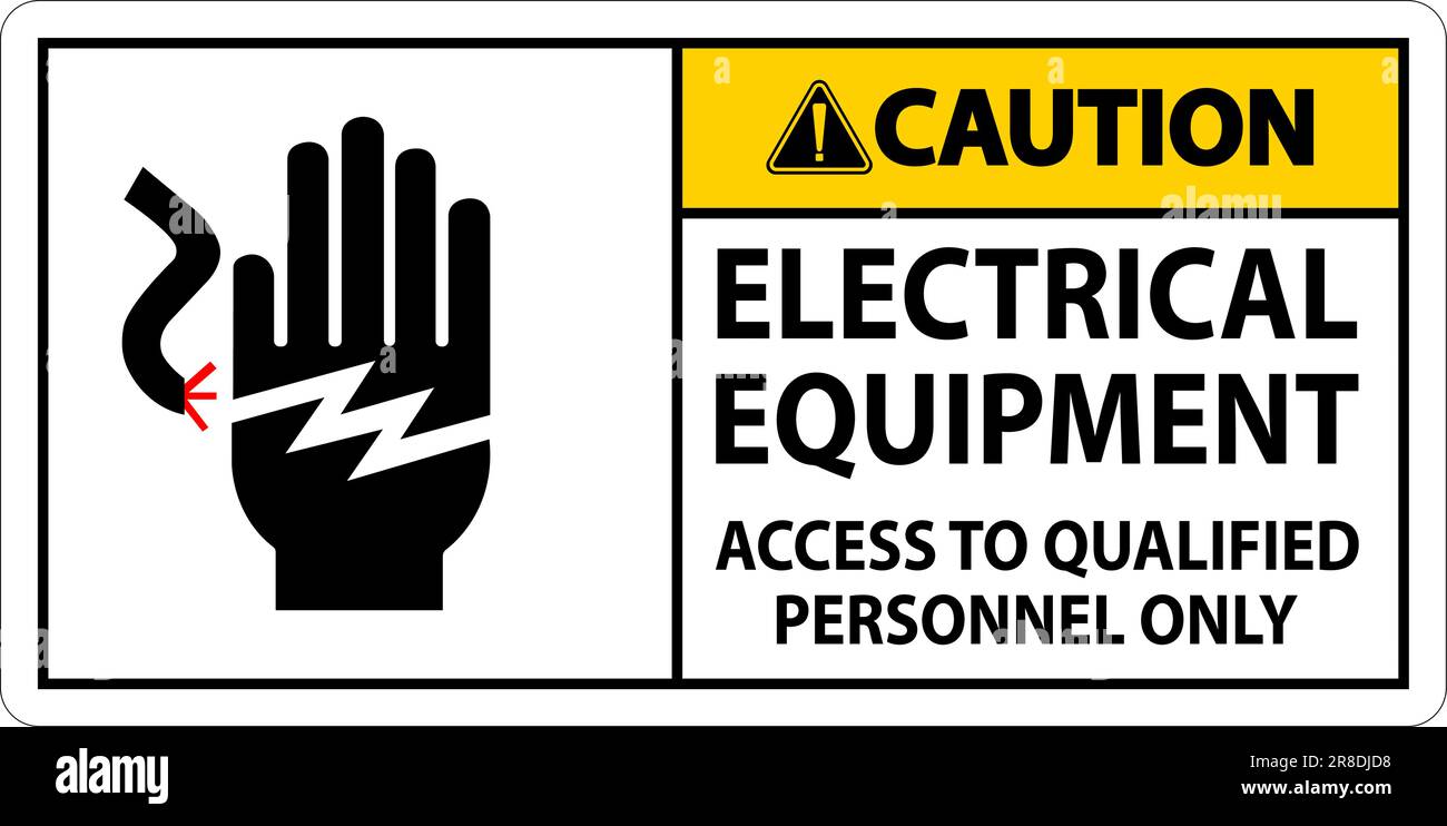Caution Sign Electrical Equipment, Access To Qualified Personnel Only ...