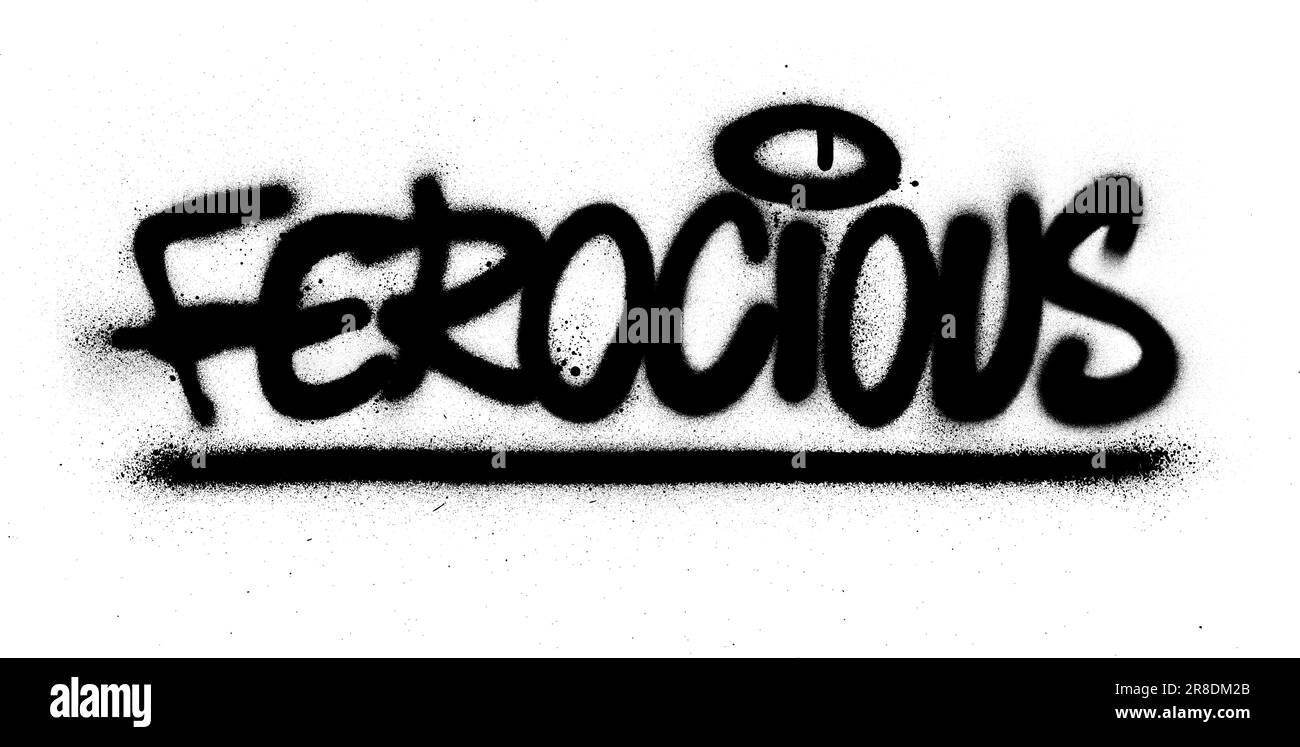graffiti ferocious word sprayed in black over white Stock Vector Image ...