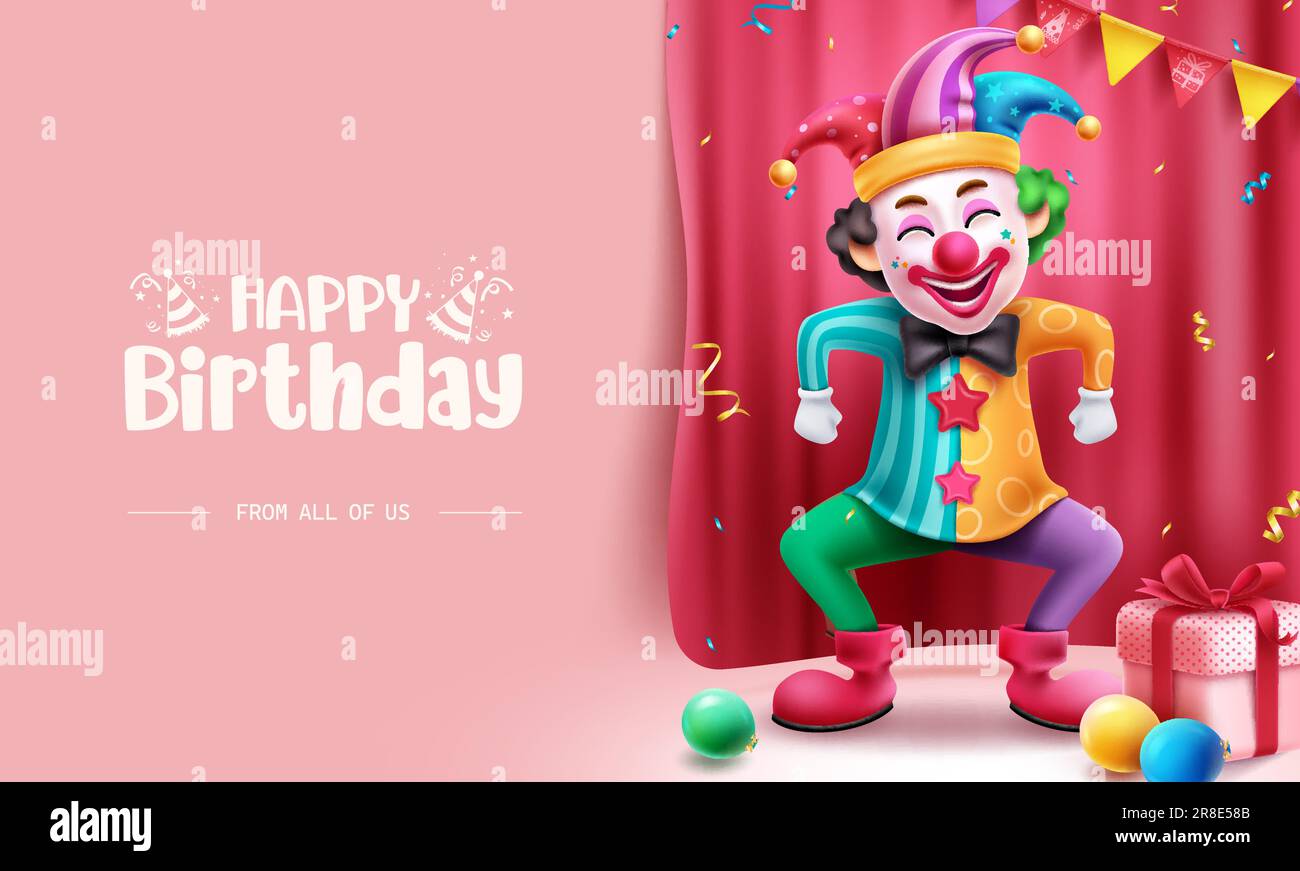 Happy birthday text vector design. Birthday clown character in standing ...