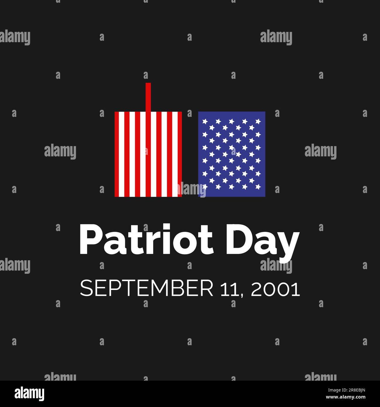 Patriot Day in the USA. September 11, 2001. We will never forget ...
