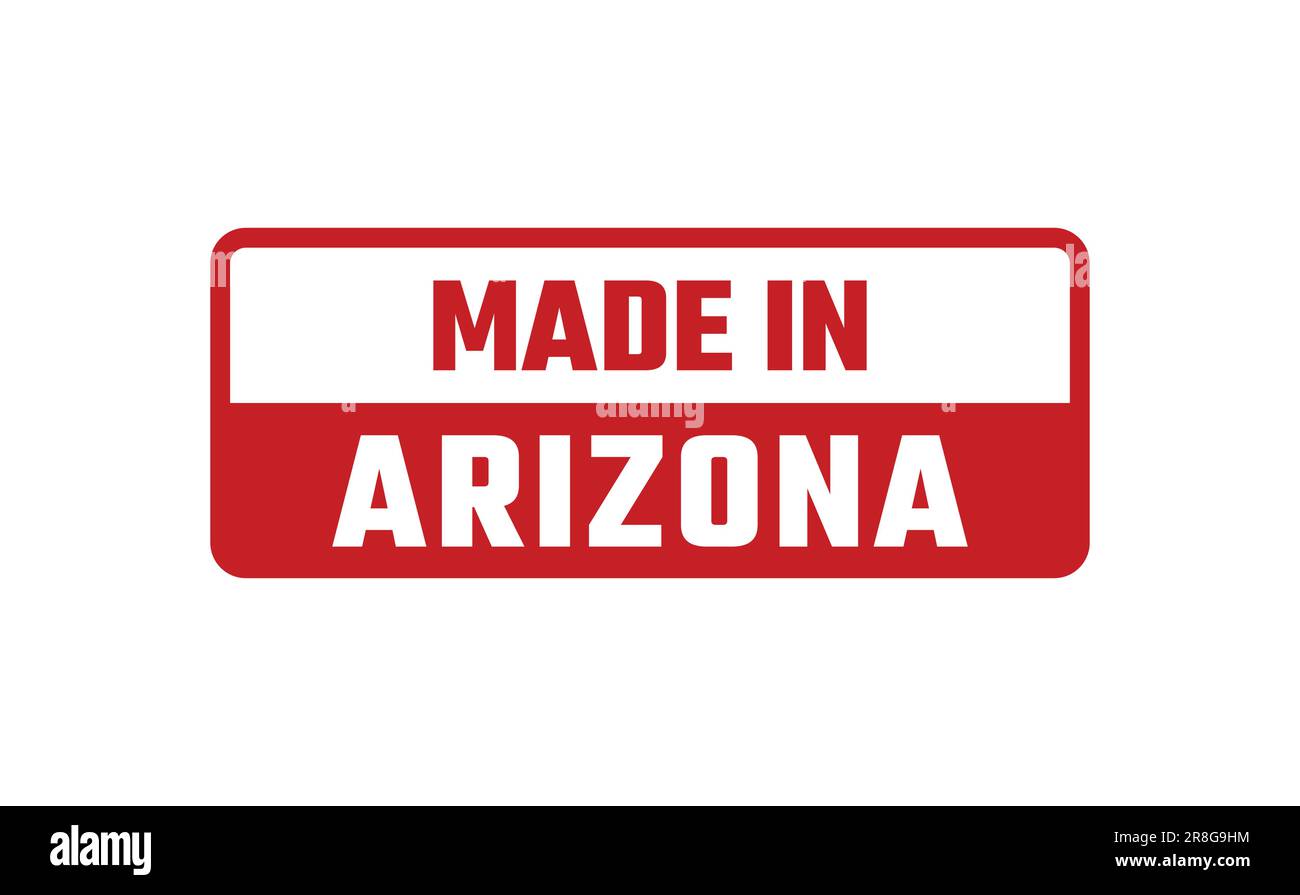 Made In Arizona Rubber Stamp Stock Vector Image & Art - Alamy
