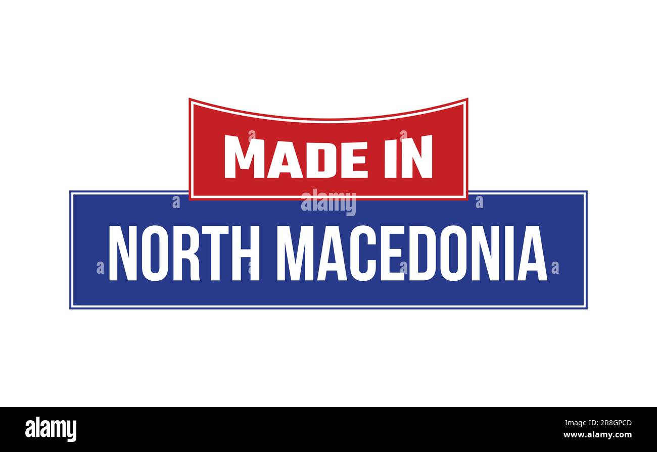Made In North Macedonia Seal Vector Stock Vector Image & Art - Alamy