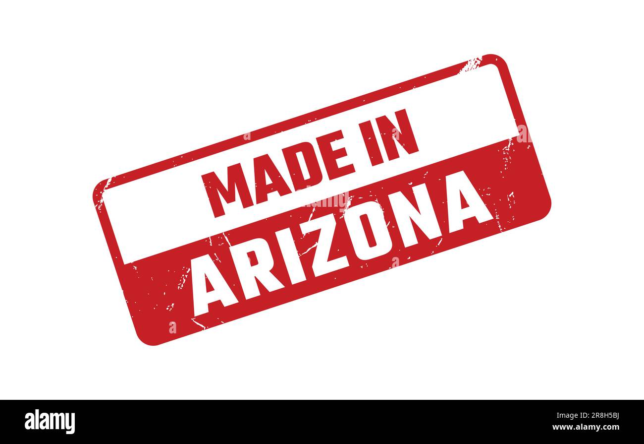 Made In Arizona Rubber Stamp Stock Vector Image & Art - Alamy