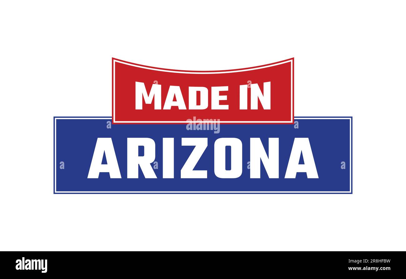 Made In Arizona Seal Vector Stock Vector Image & Art - Alamy