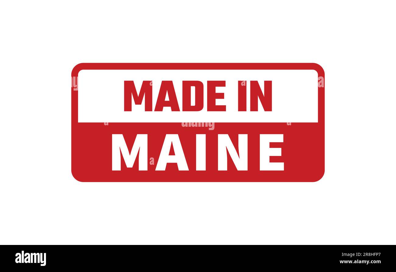 Made In Maine Rubber Stamp Stock Vector Image & Art - Alamy