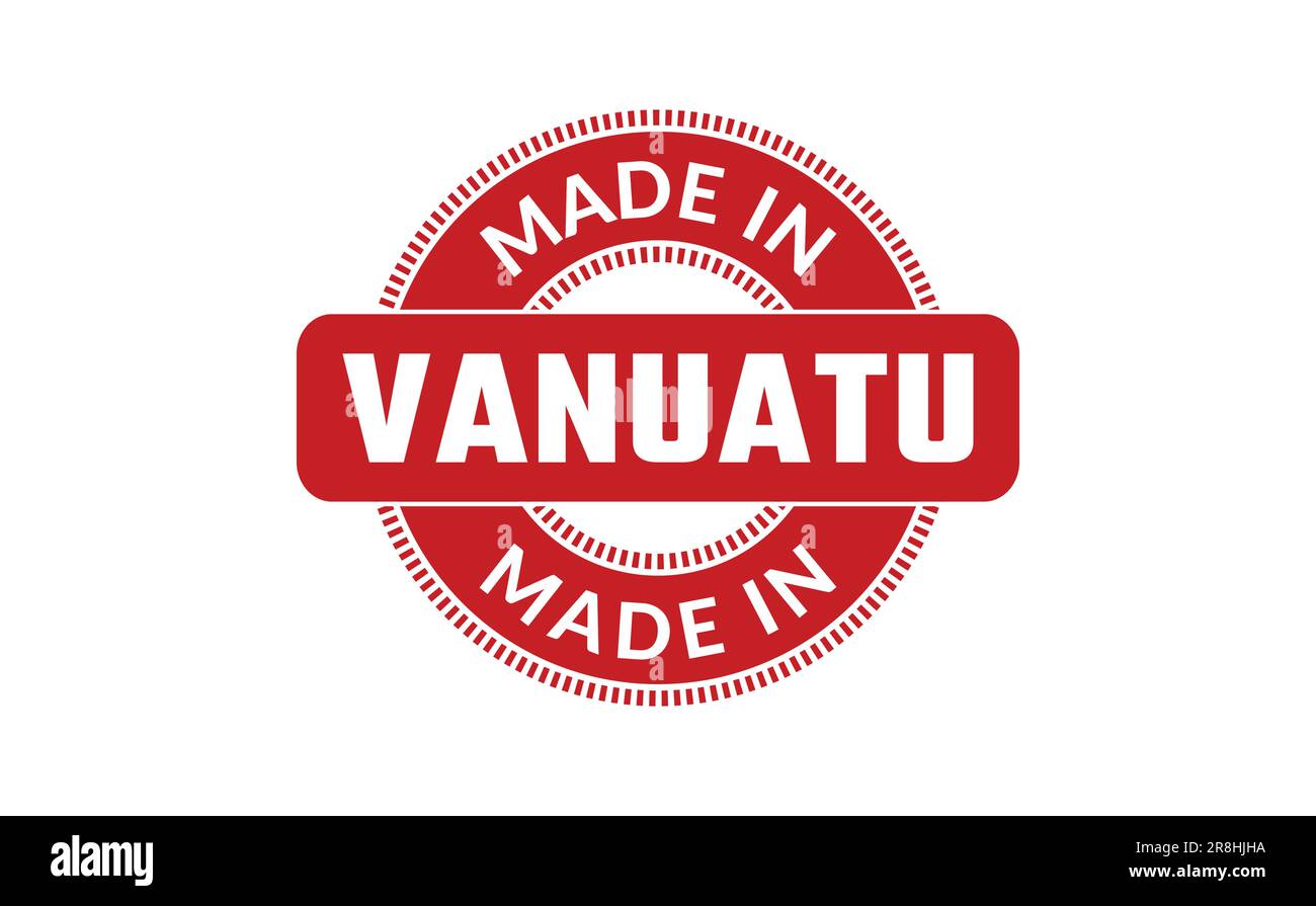 Made In Vanuatu Rubber Stamp Stock Vector Image & Art - Alamy