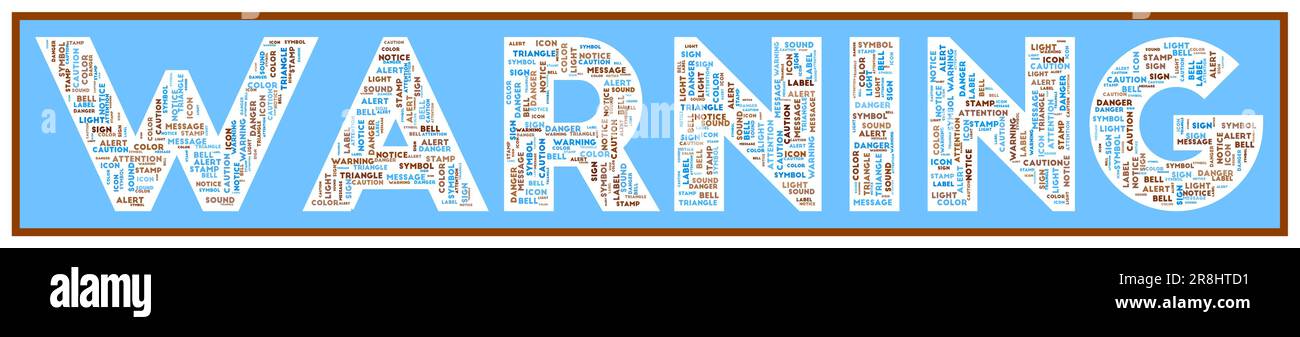 WARNING text filled with related keywords of various sizes. Warning ...