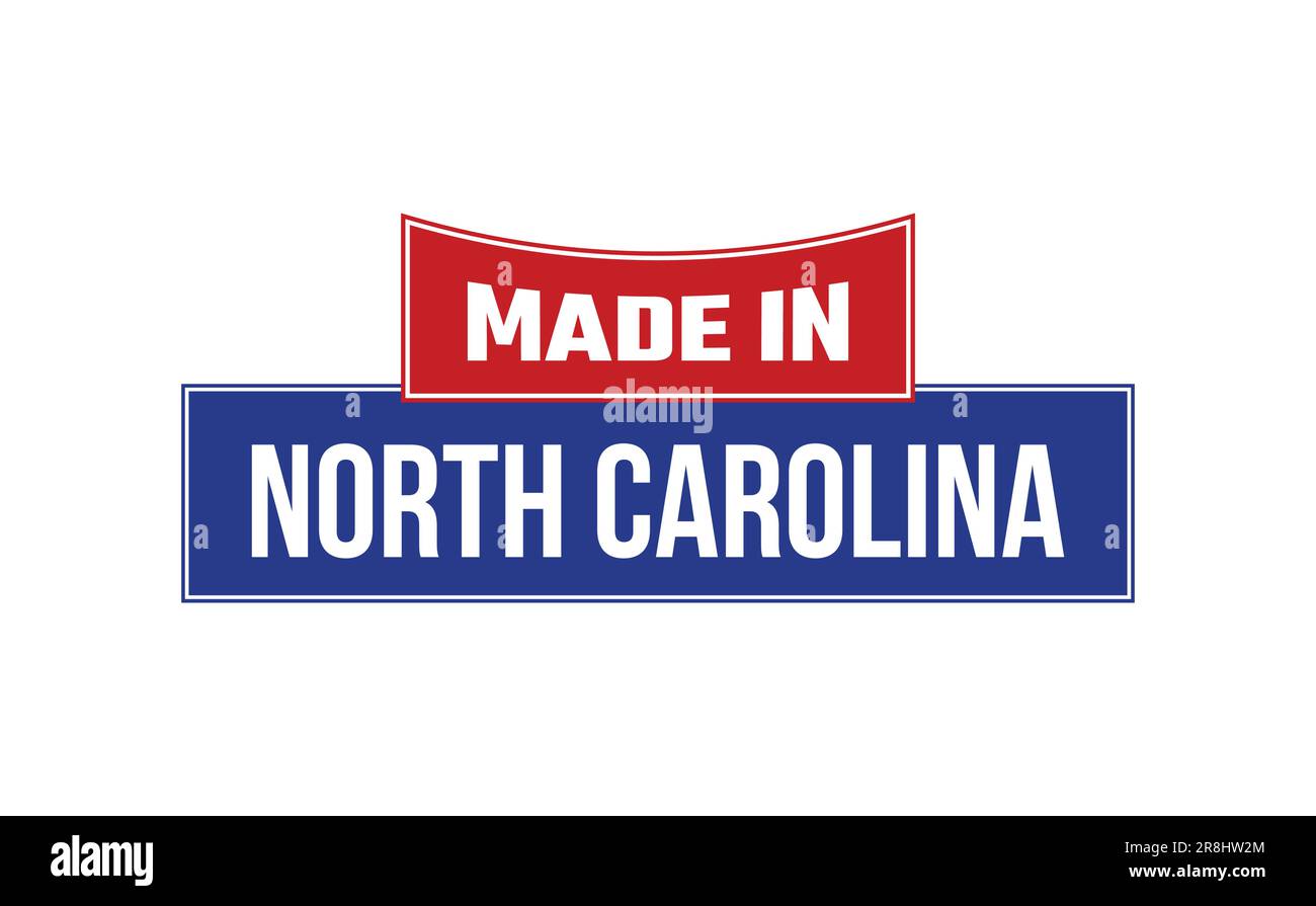 Made In North Carolina Seal Vector Stock Vector Image & Art - Alamy