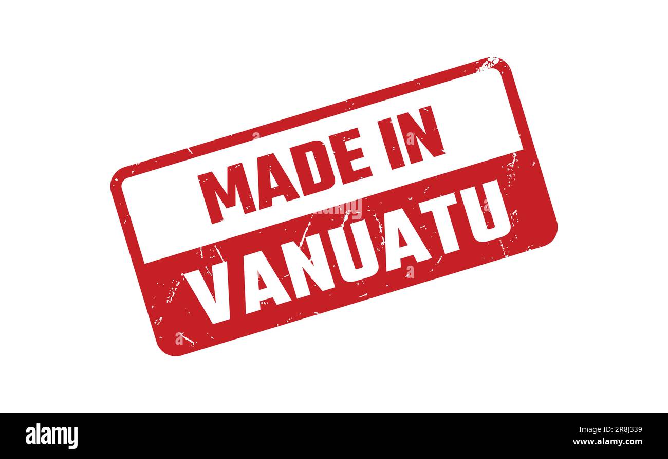 Made In Vanuatu Rubber Stamp Stock Vector Image & Art - Alamy