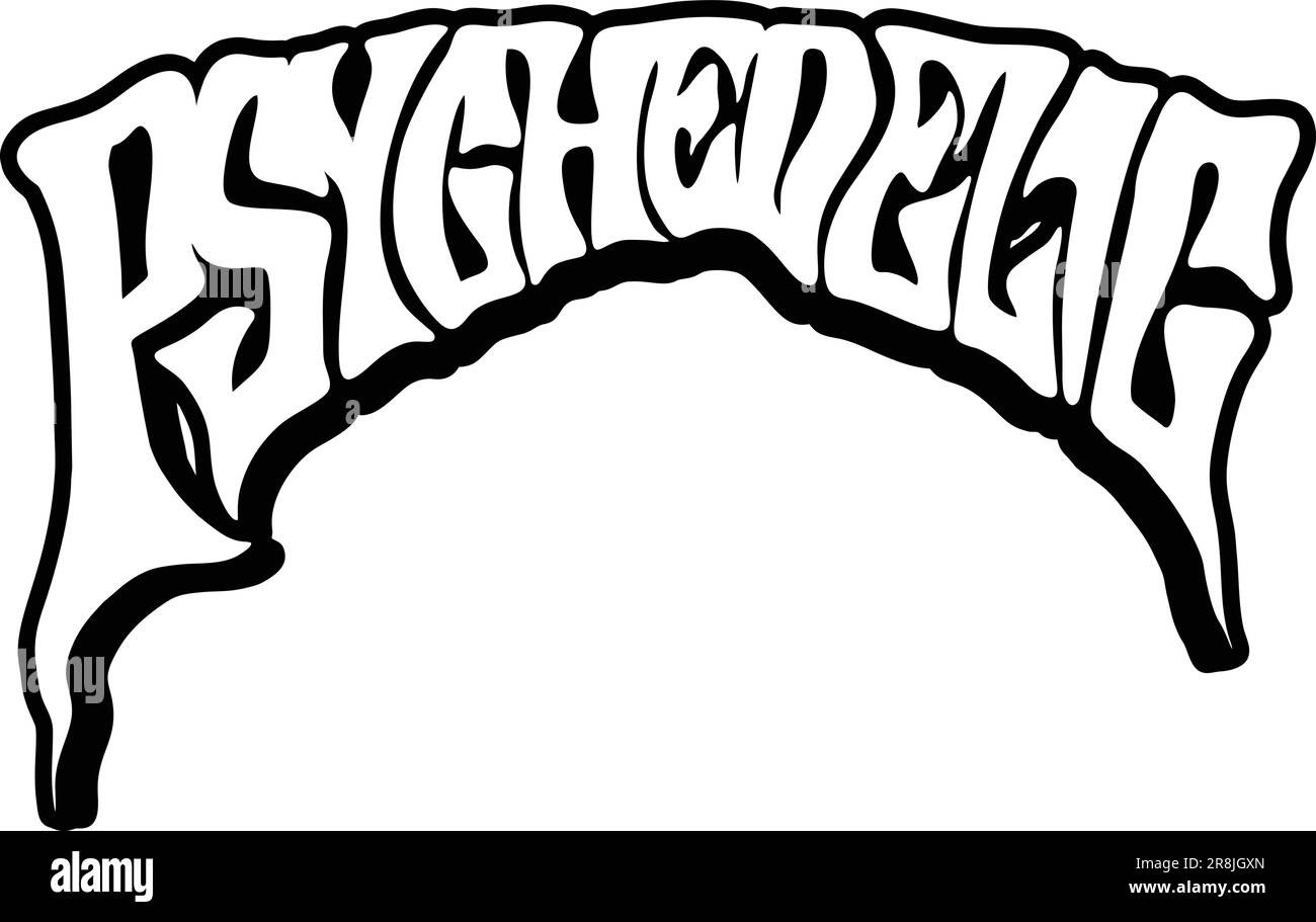 Psychedelic word lettering typography logo illustrations monochrome ...