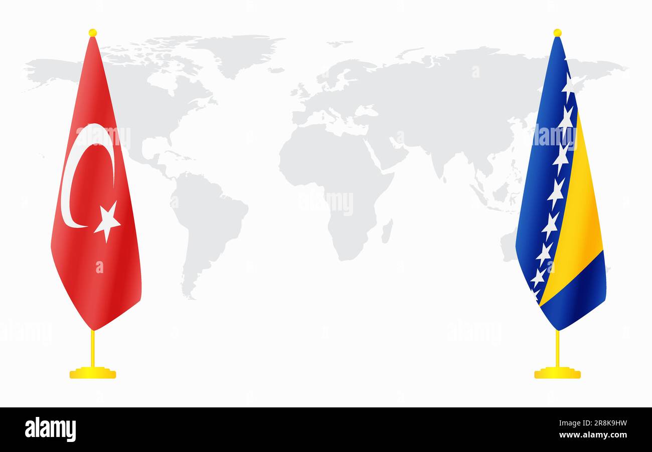 Turkey and Bosnia and Herzegovina flags for official meeting against ...
