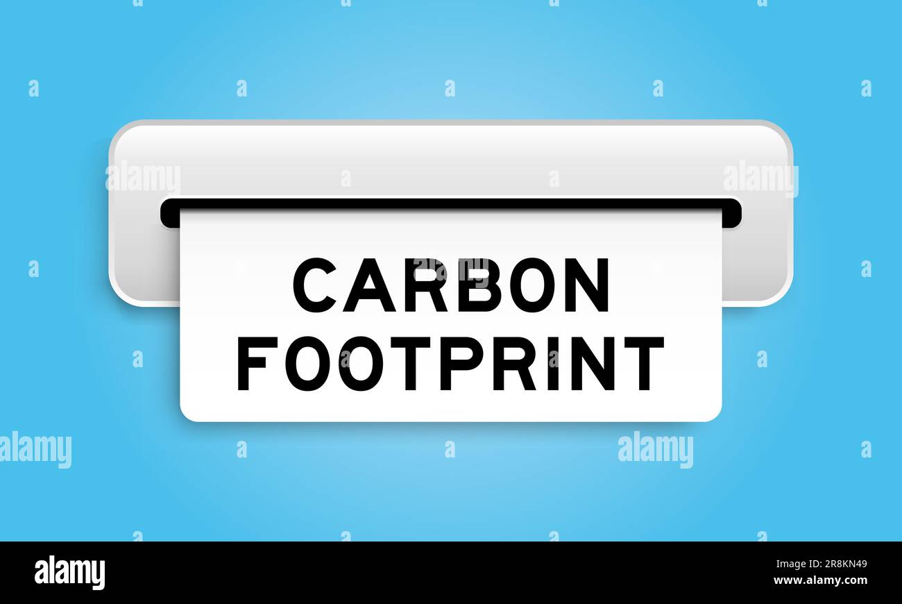 White coupon banner with word carbon footprint from machine on blue ...