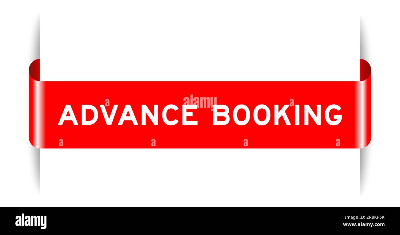 Red color inserted label banner with word advance booking on white ...
