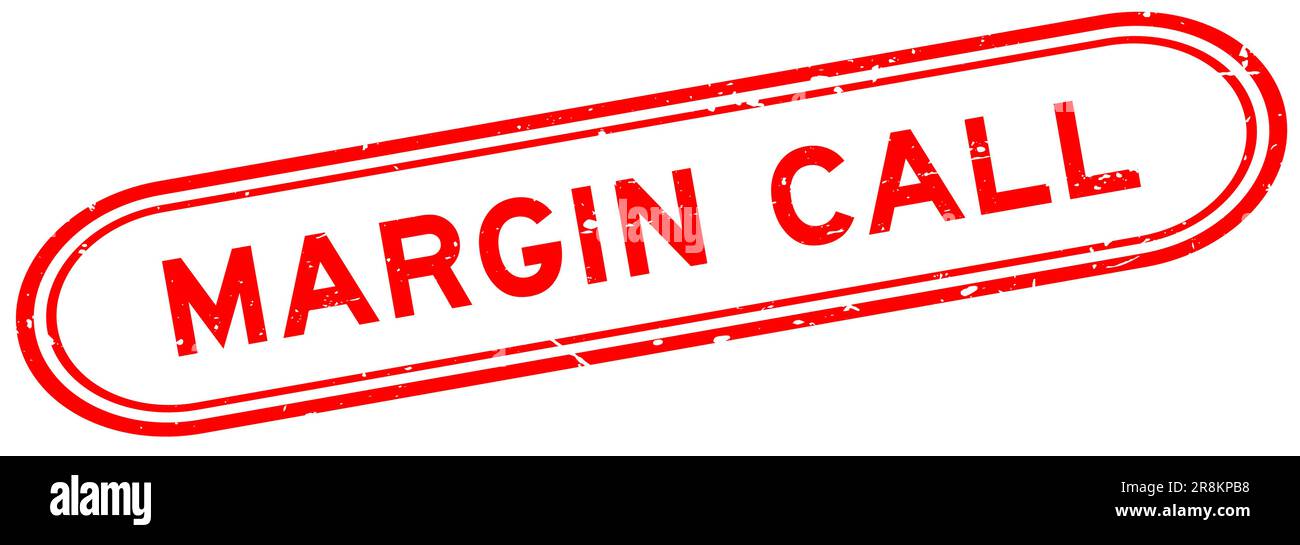Grunge red margin call word rubber seal stamp on white background Stock ...