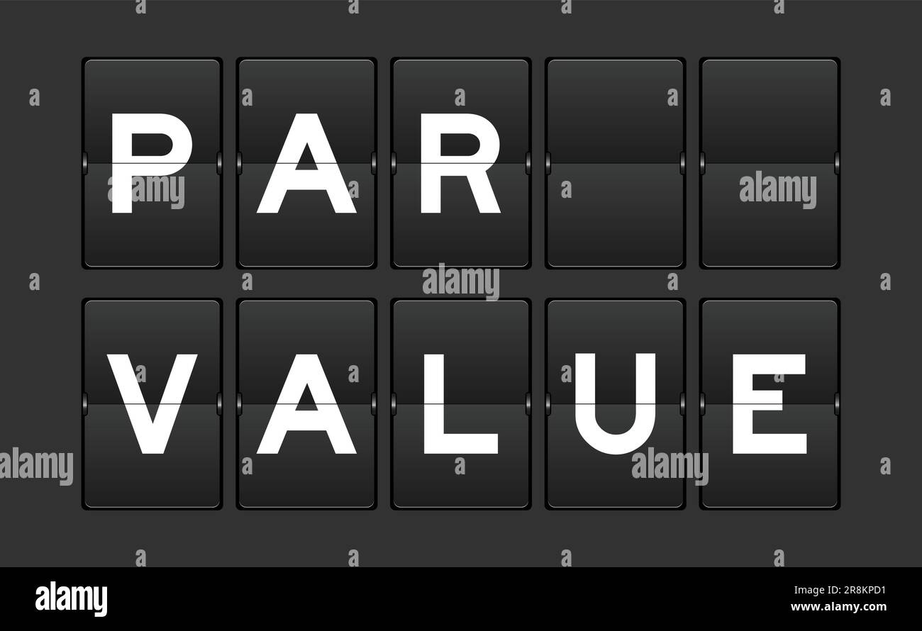 Black color analog flip board with word par value on gray background ...