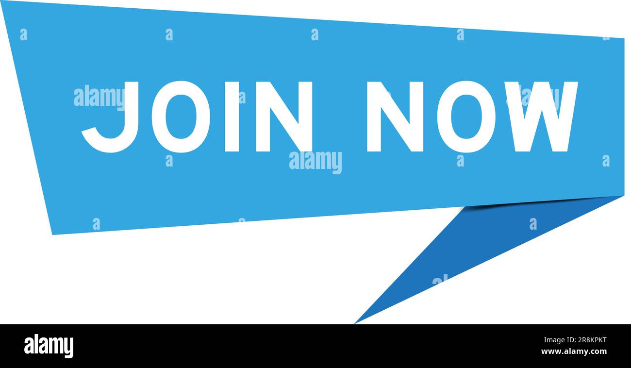 Blue color speech banner with word join now on white background Stock ...