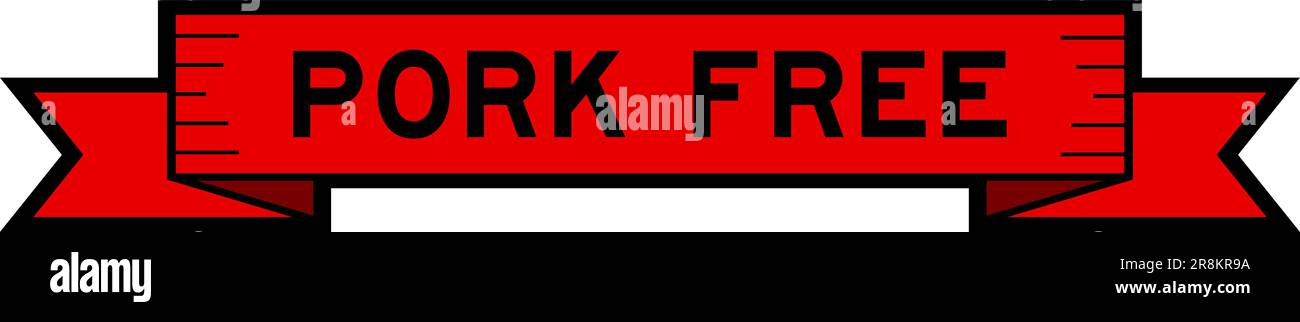 Ribbon label banner with word pork free in red color on white ...