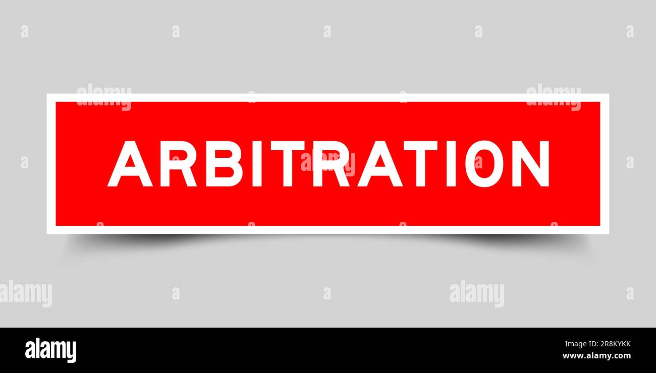 Sticker label with word arbitration in red color on gray background ...