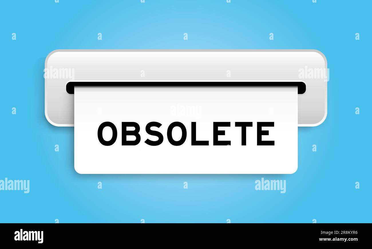 White coupon banner with word obsolete from machine on blue color ...