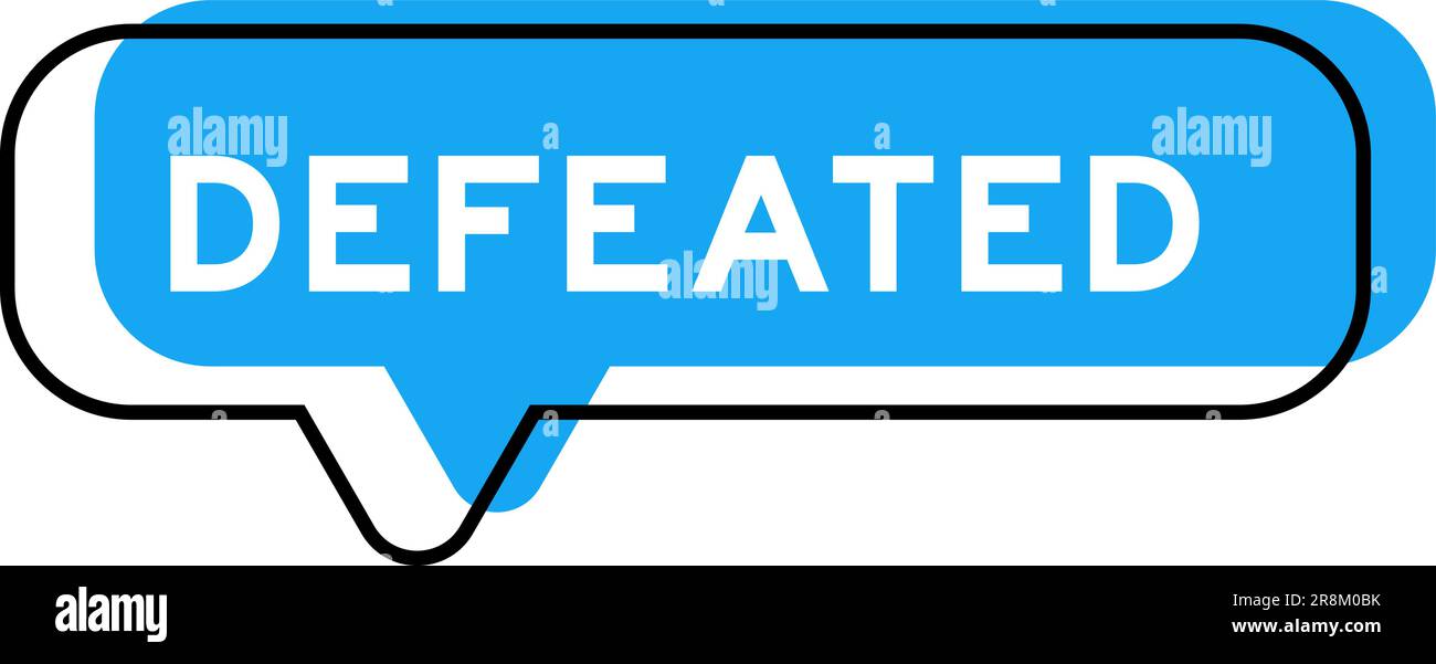 Speech banner and blue shade with word defeated on white background ...