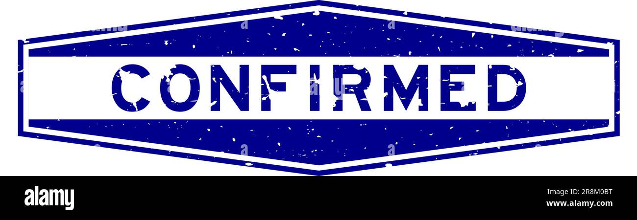 Grunge blue confirmed word hexagon rubber seal stamp on white ...