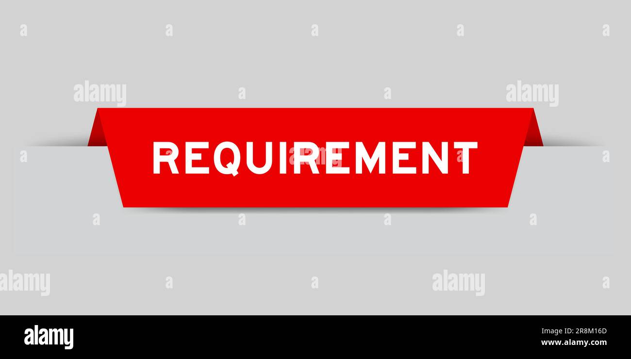 Red color inserted label with word requirement on gray background Stock ...