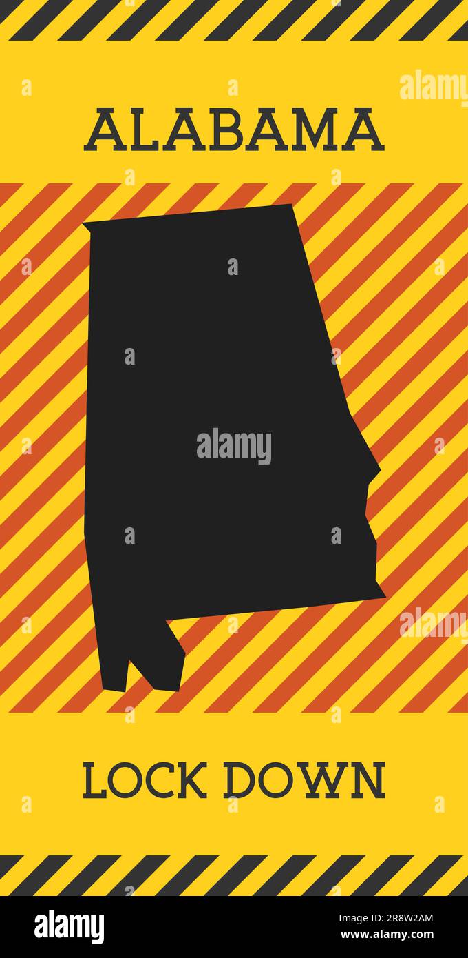 Alabama Lock Down Sign. Yellow US state pandemic danger icon. Vector ...