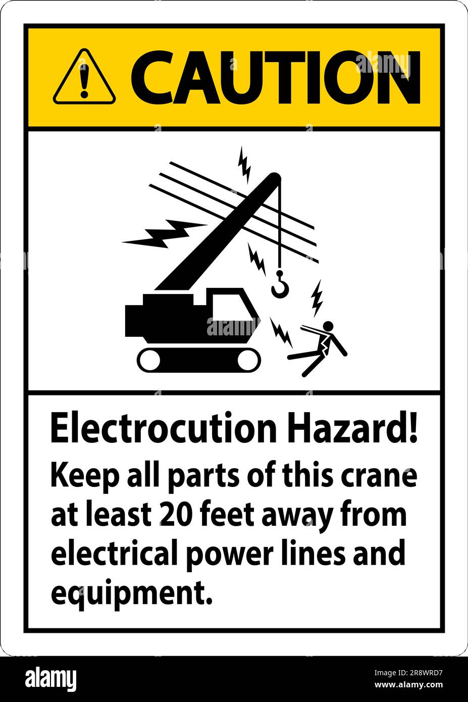 Caution Sign Electrocution Hazard, Keep All Parts Of This Crane At ...