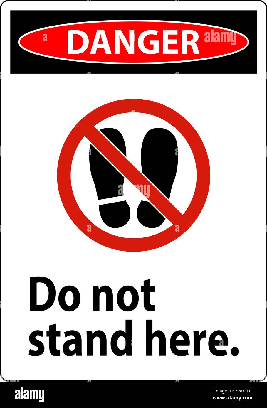 Danger Sign Do Not Stand Here On White Background Stock Vector Image ...