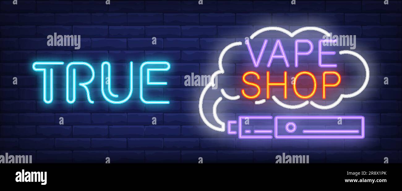 True Vape Shop Neon Sign Stock Vector Image And Art Alamy
