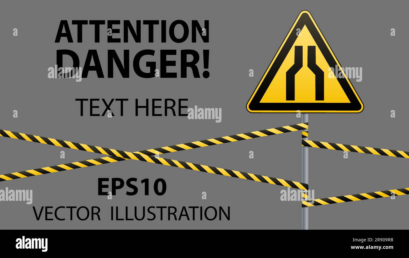 Carefully narrow the passage. Safety precautions. Warning sign. Yellow ...