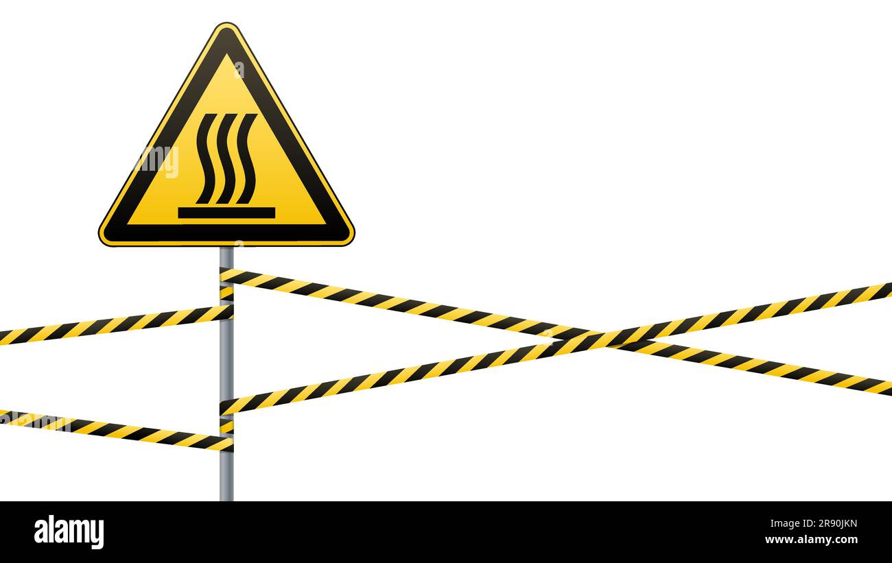 Safety sign. Beware of danger Hot surface. Barrier tape and sign on a ...