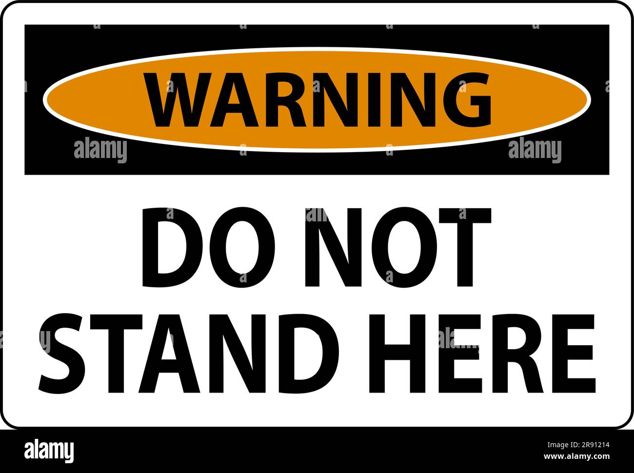 Warning Sign Do Not Stand Here On White Background Stock Vector Image ...