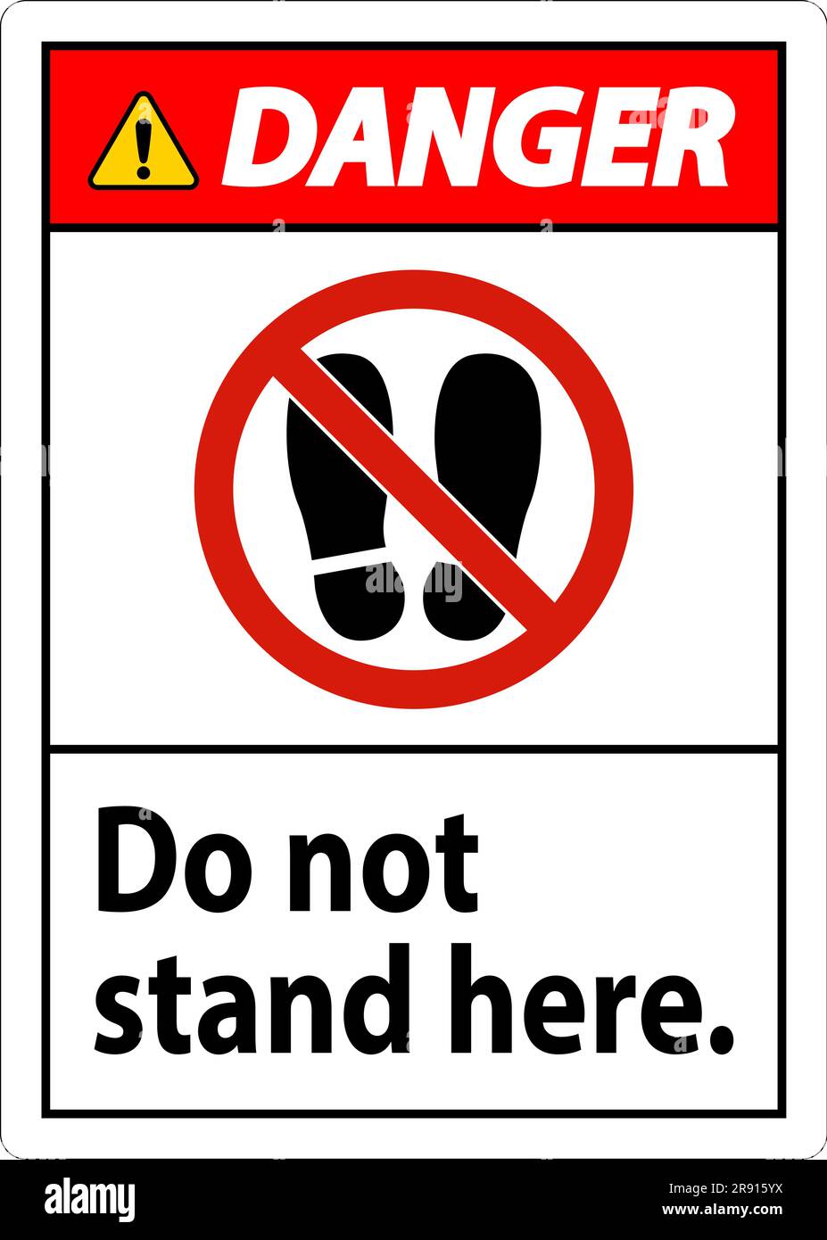 Danger Sign Do Not Stand Here On White Background Stock Vector Image ...