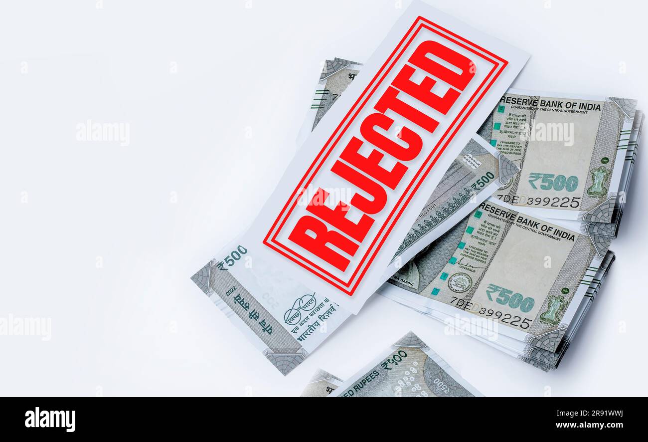 Bank Loan Rejected Concept - Pile of 500 hundred Indian currency notes ...