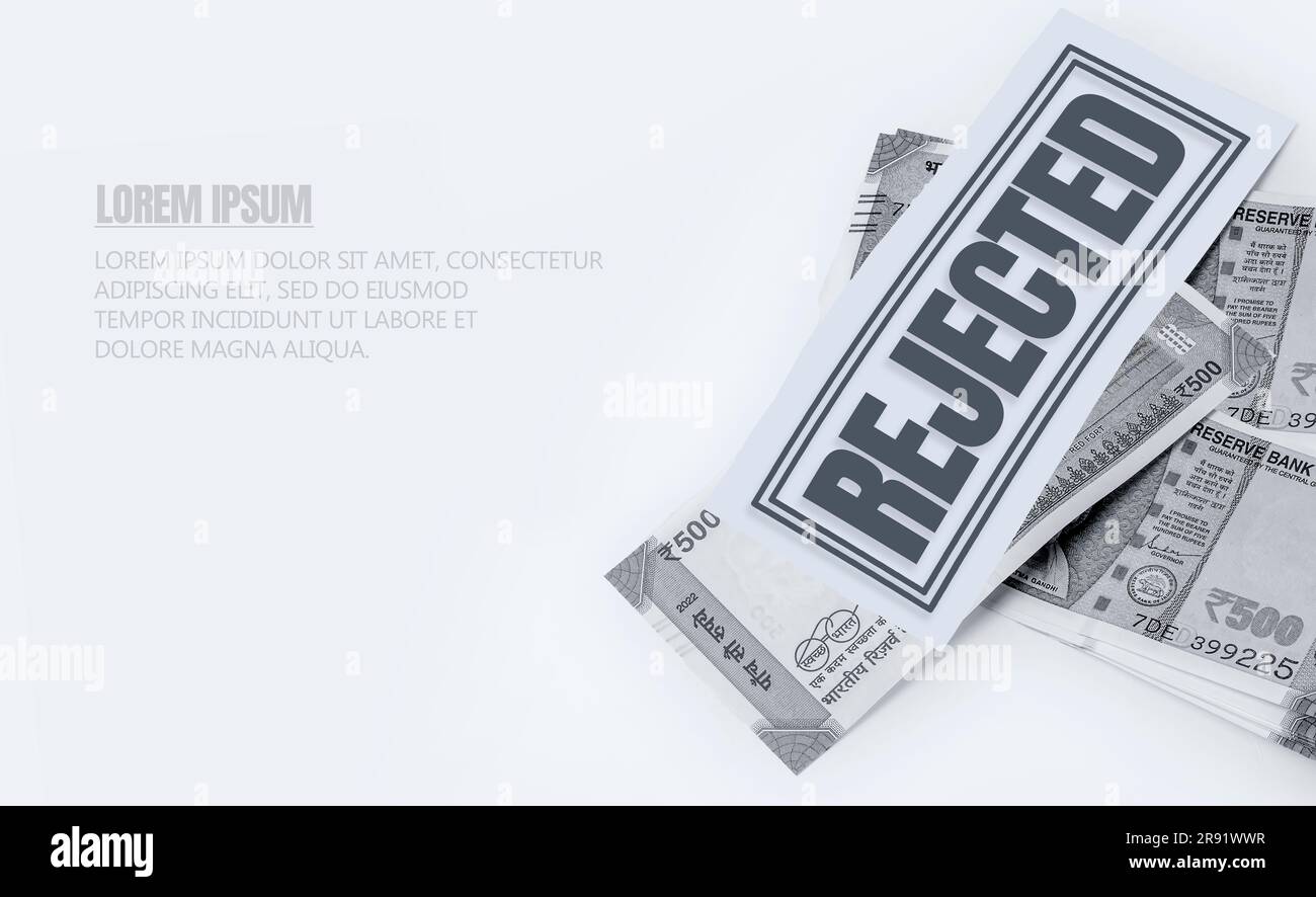 Bank loan rejected - Indian currency 500 rupees notes rejected on white ...