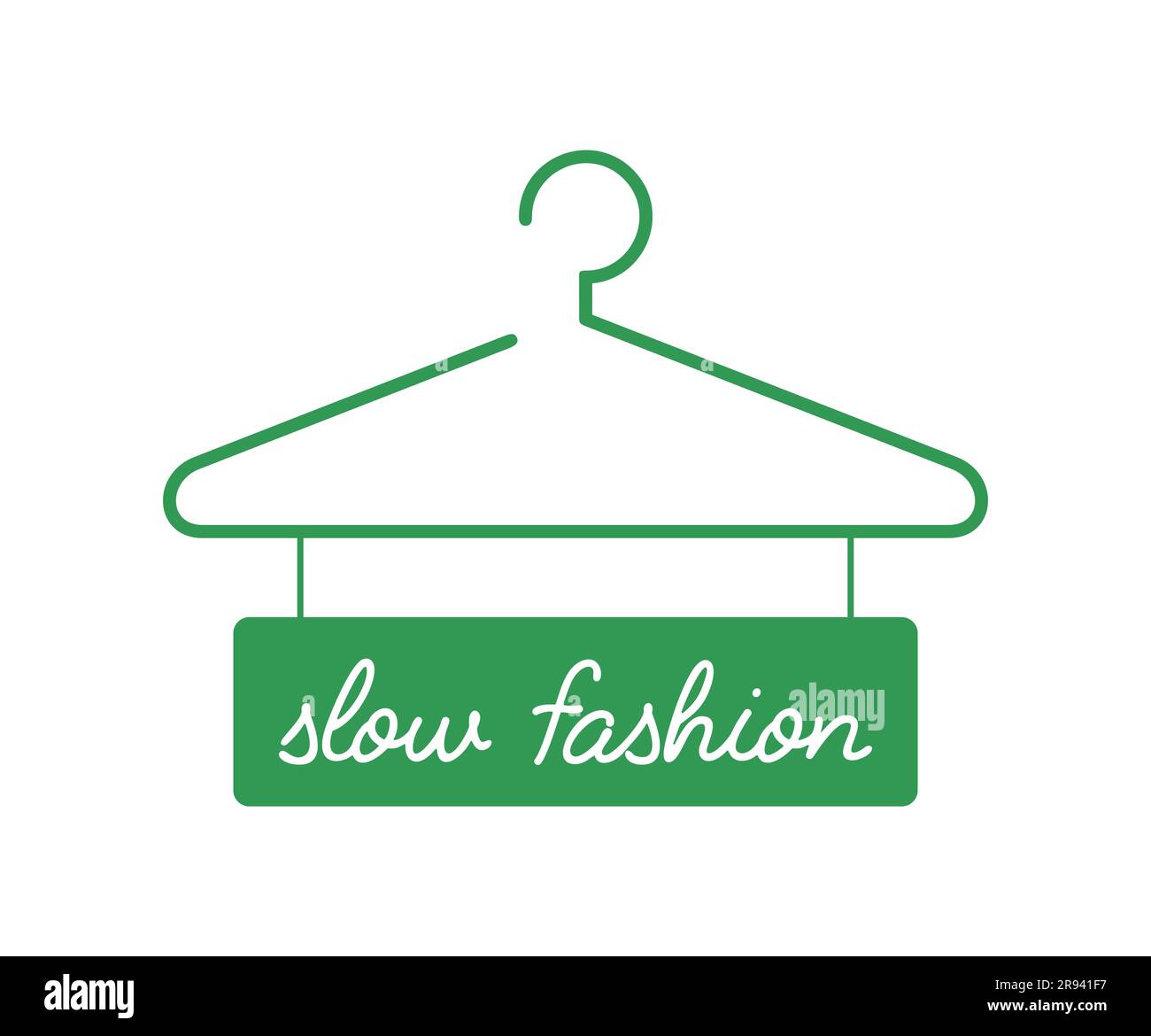 A green sign with the handwritten text slow fashion hanging on a hanger ...