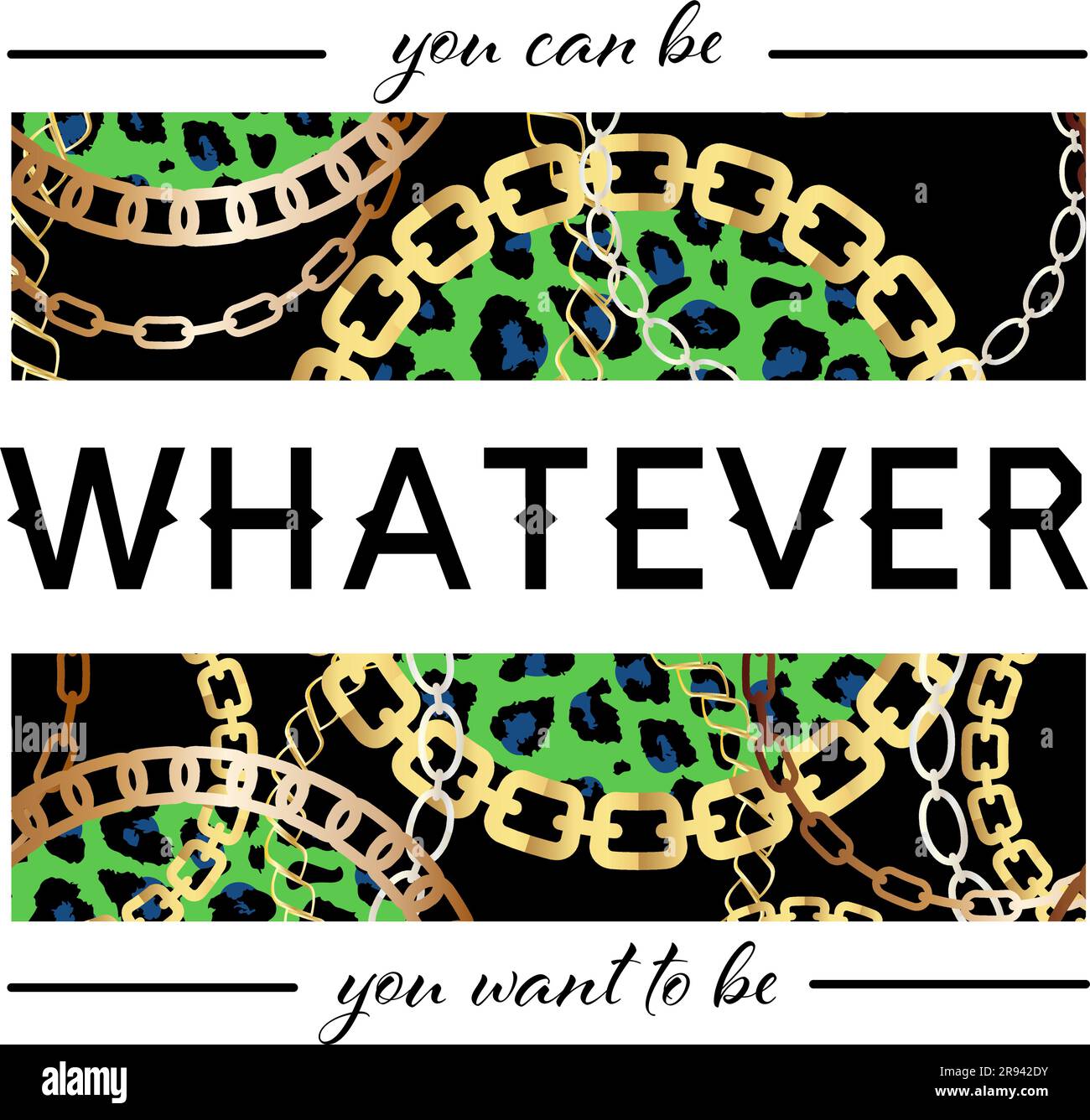 You Can Be Whatever You Want To Be Slogan On Fashion Seamless Pattern ...