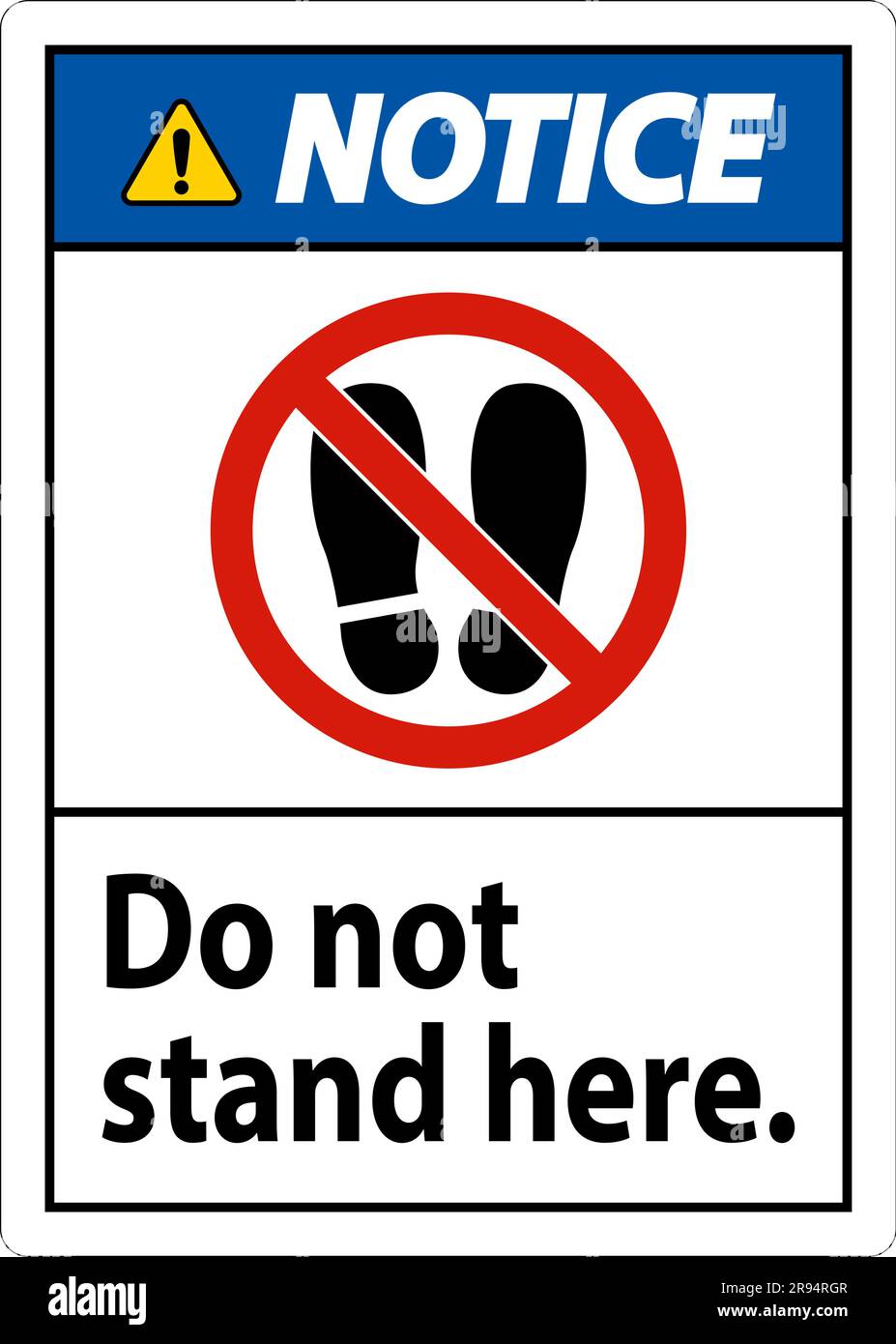 Notice Sign Do Not Stand Here On White Background Stock Vector Image ...