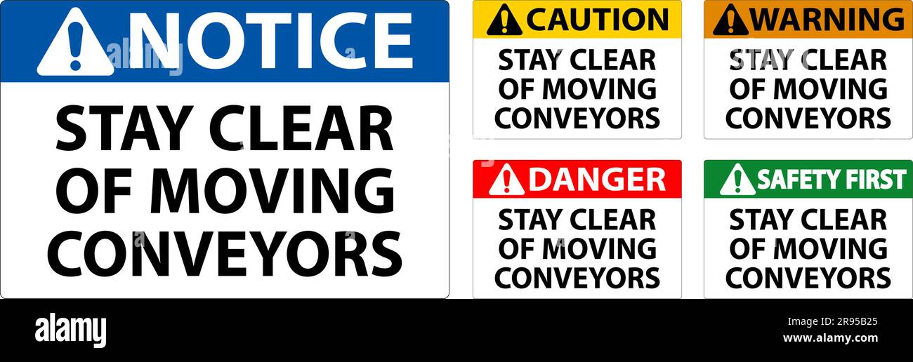 Warning Sign Moving Conveyors Stay Clear Stock Vector Image & Art - Alamy