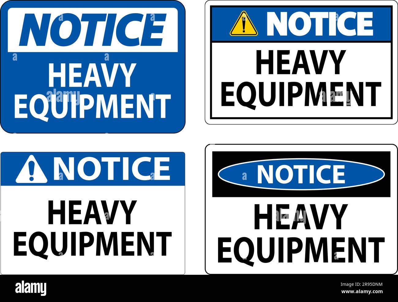 Notice Sign Heavy Equipment On White Background Stock Vector Image ...
