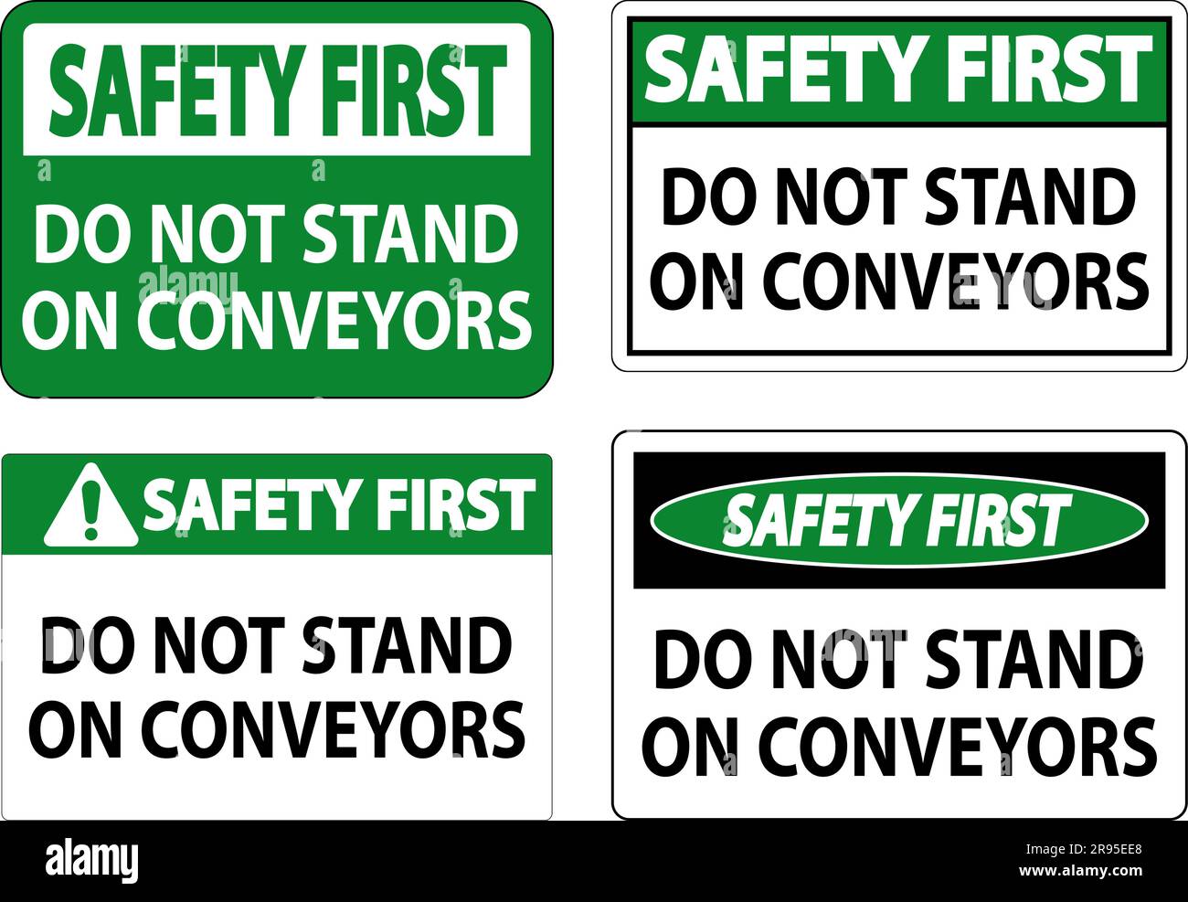 Safety First Sign Do Not Climb Sit Walk Or Ride on Conveyor Stock ...