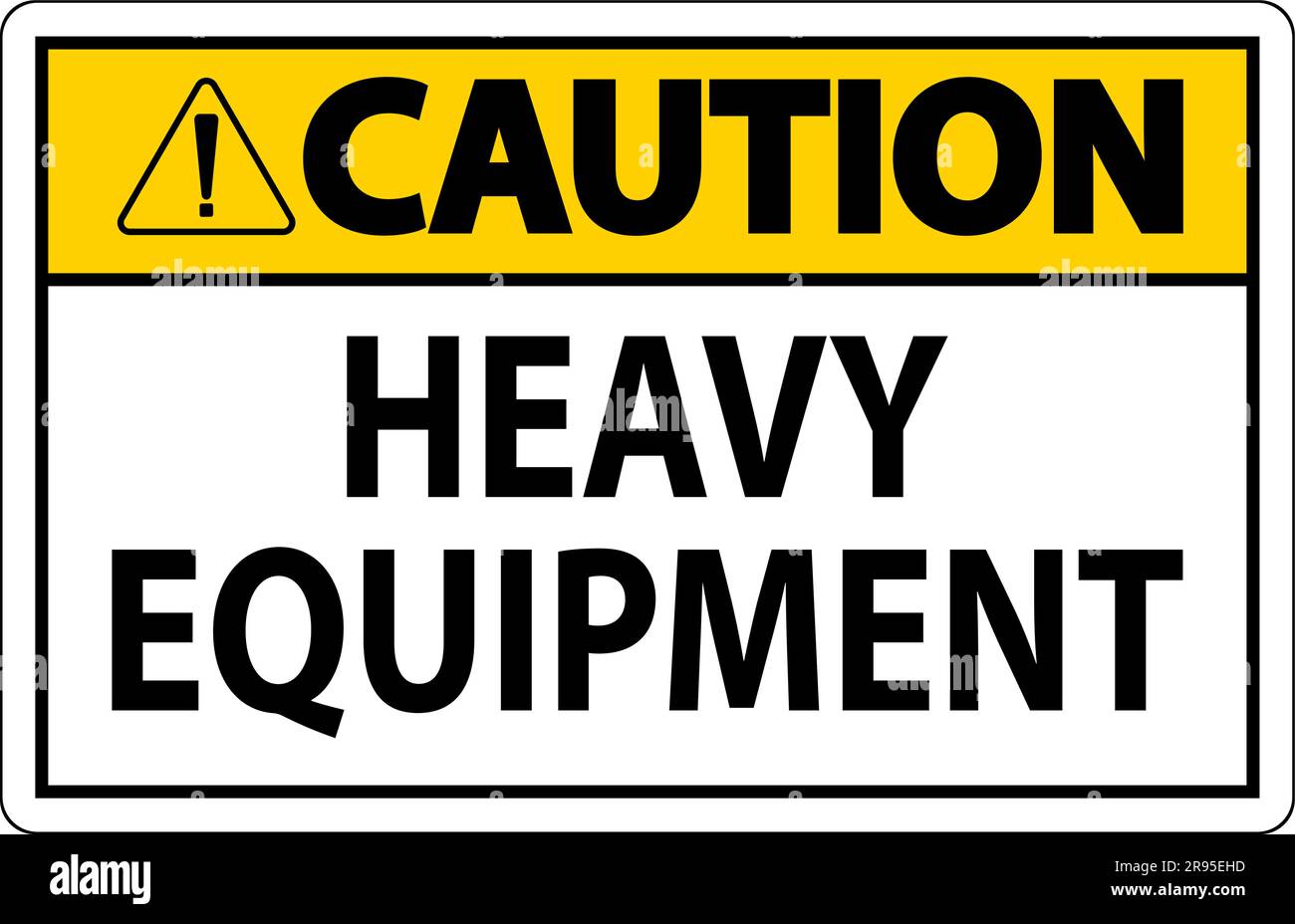 Caution Sign Heavy Equipment On White Background Stock Vector Image ...