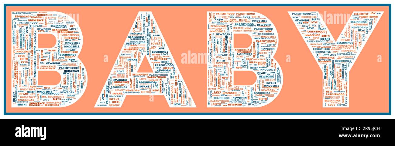 BABY text filled with related keywords of various sizes. Baby word ...